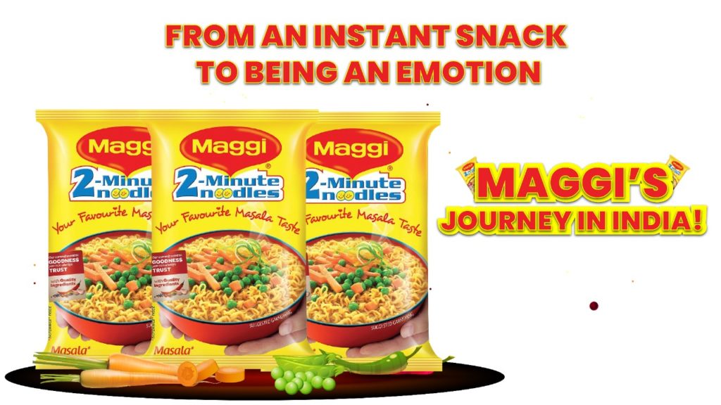 Maggi- From Instant Snack to an Emotion - CampaignToCash